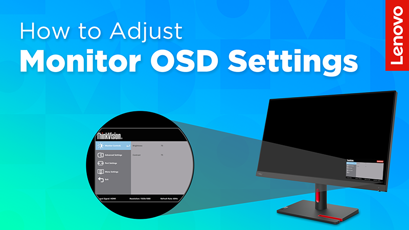 How to Adjust Monitor OSD On screen Display Settings